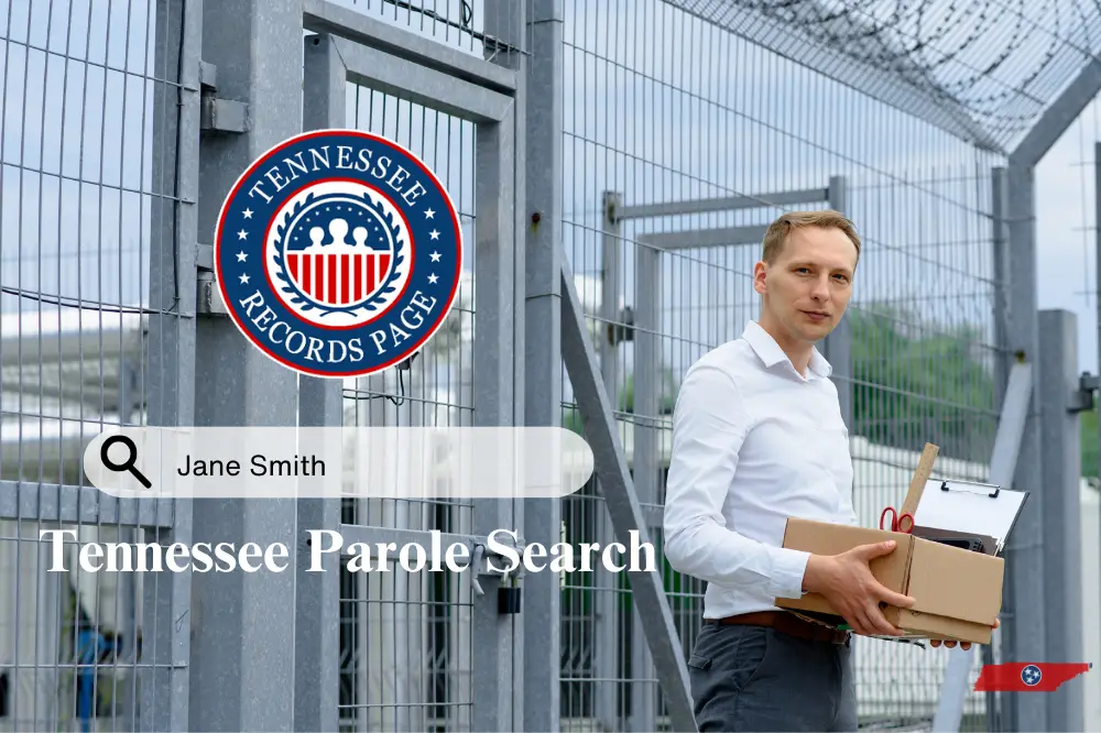 Free Tennessee Parole Search & Absconder Lookup
